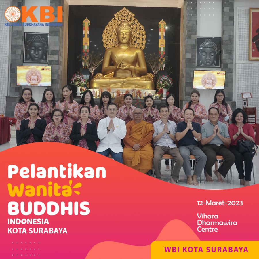 Pelantikan Pengurus WBI Cabang kota Surabaya Periode 2023-2026. | KBI - Keluarga Buddhayana ...